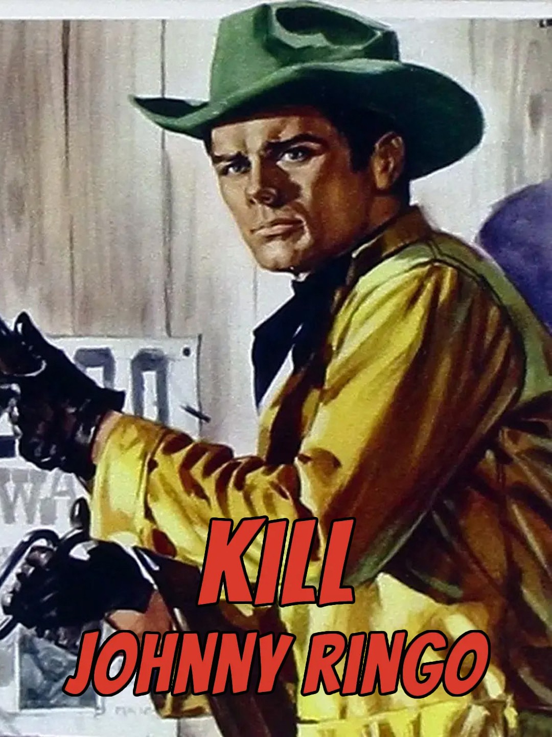 Kill Johnny Ringo Pictures | Rotten Tomatoes