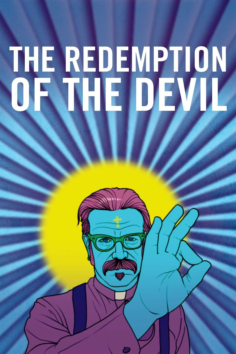 The Redemption of the Devil Pictures | Rotten Tomatoes