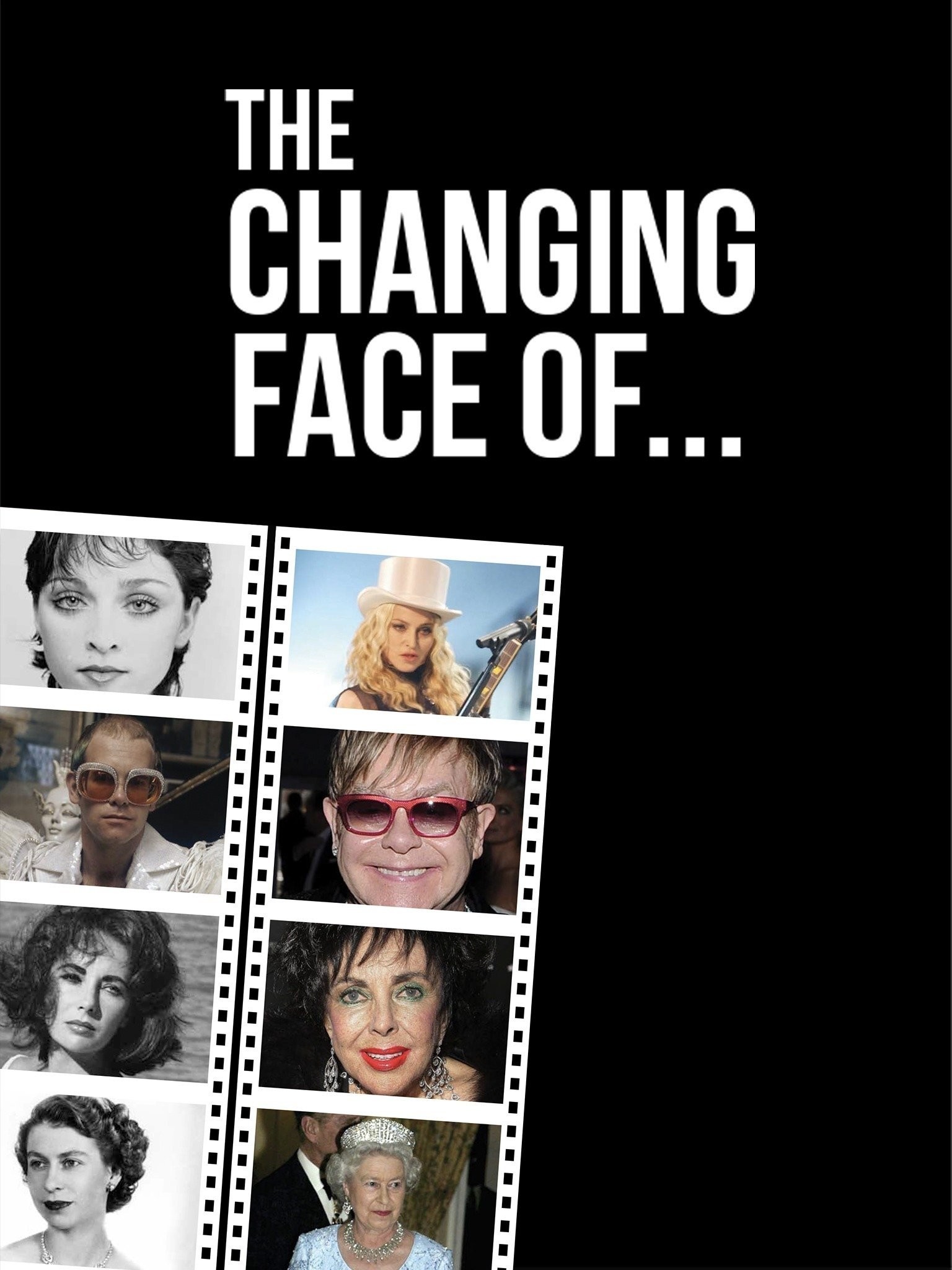 The Changing Face of... Season 1 | Rotten Tomatoes