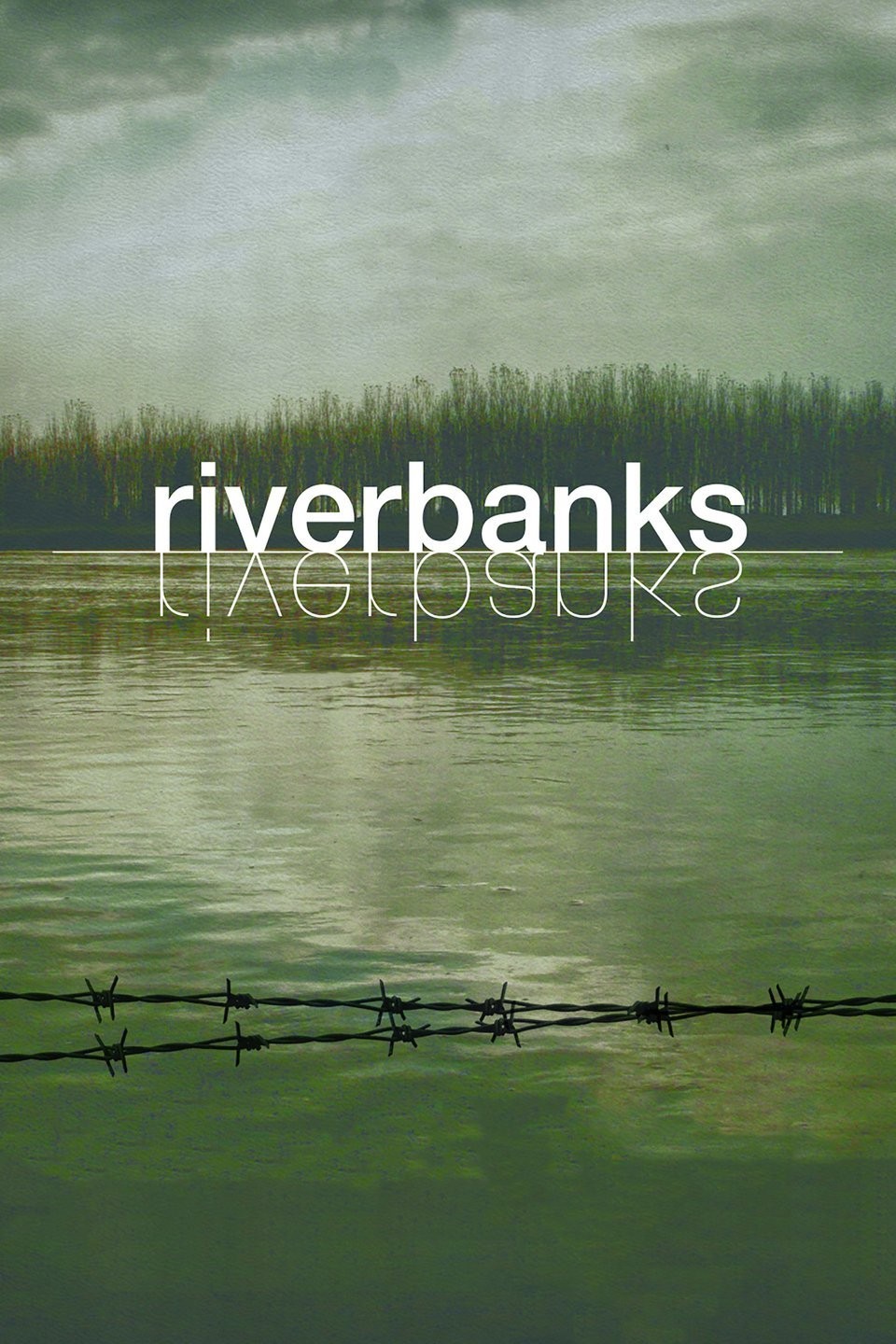 Riverbanks | Rotten Tomatoes
