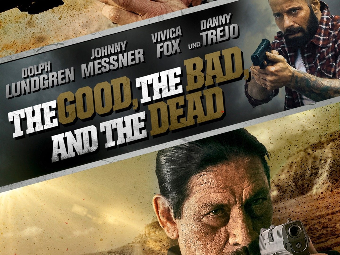 The Good, The Bad and The Dead | Rotten Tomatoes