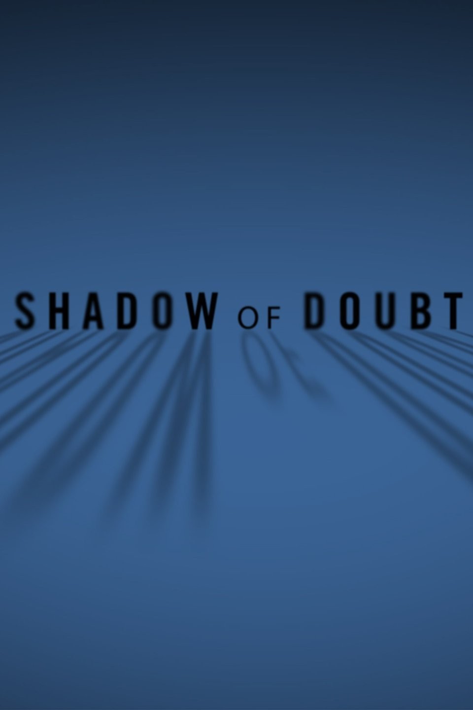 Shadow of Doubt | Rotten Tomatoes