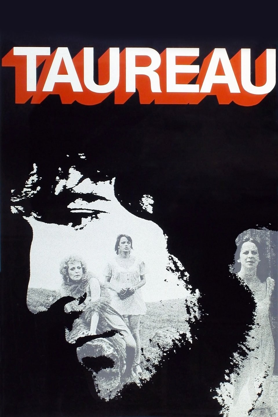 Taureau Pictures | Rotten Tomatoes