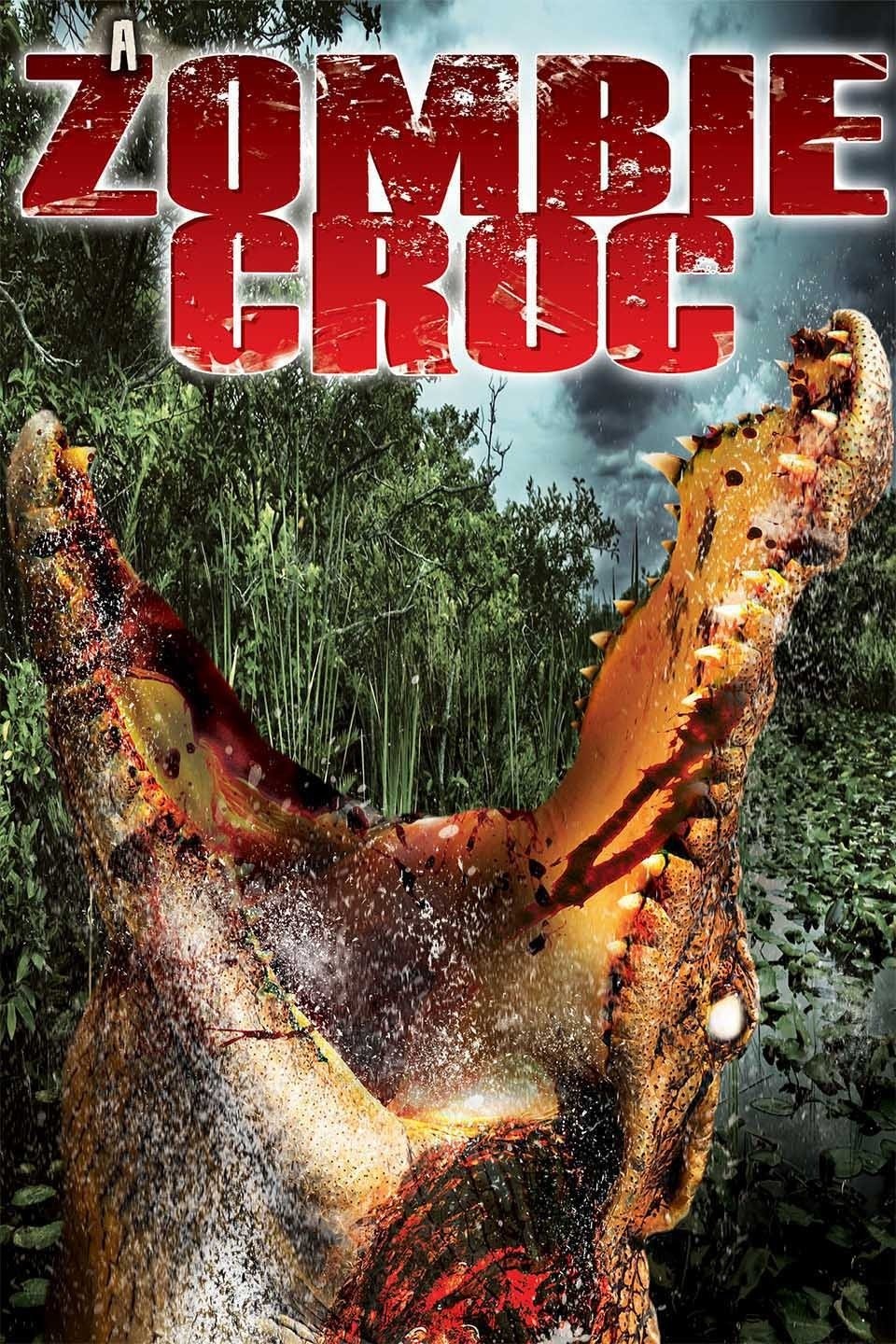 Zombie Croc: Evil Has Been Summoned | Rotten Tomatoes