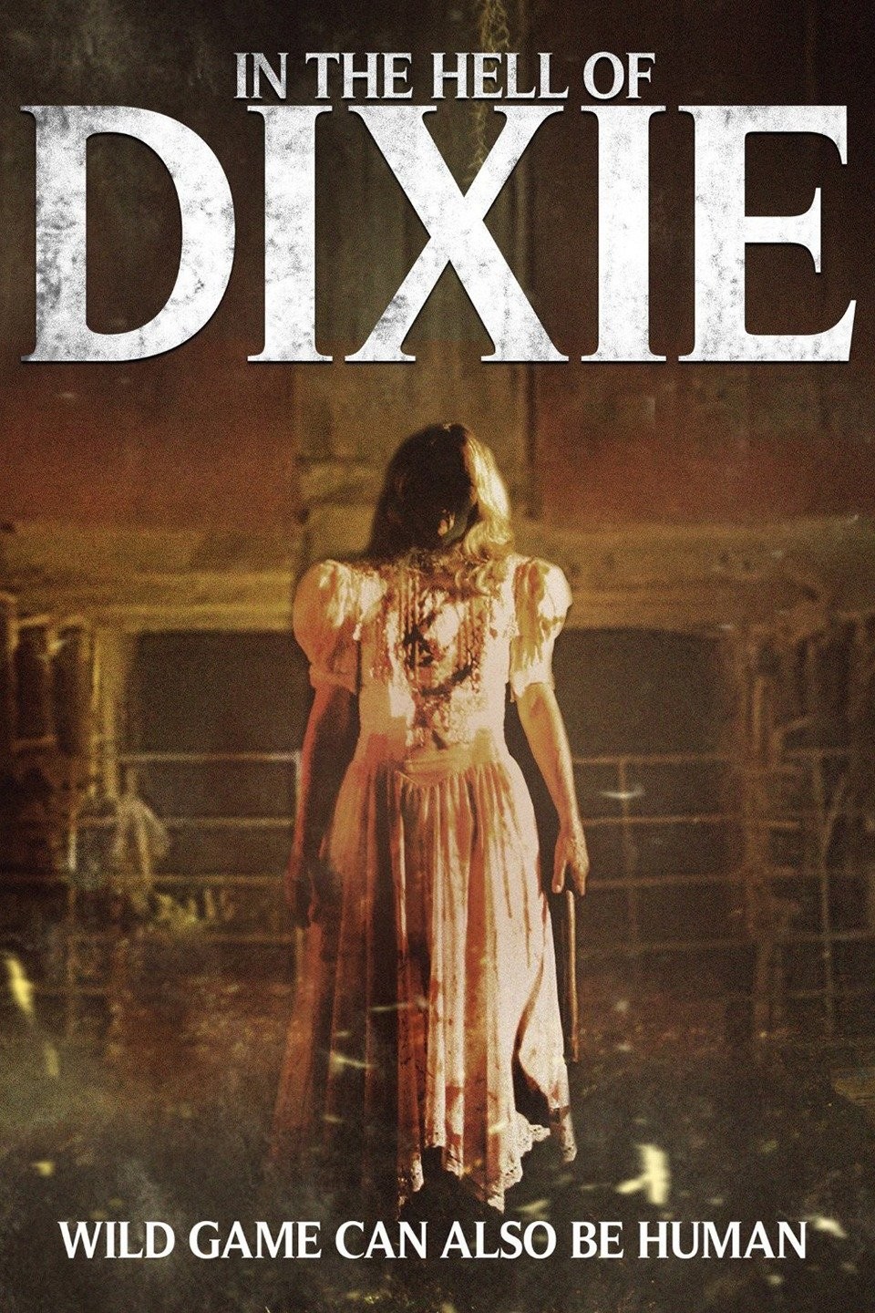 In the Hell of Dixie | Rotten Tomatoes