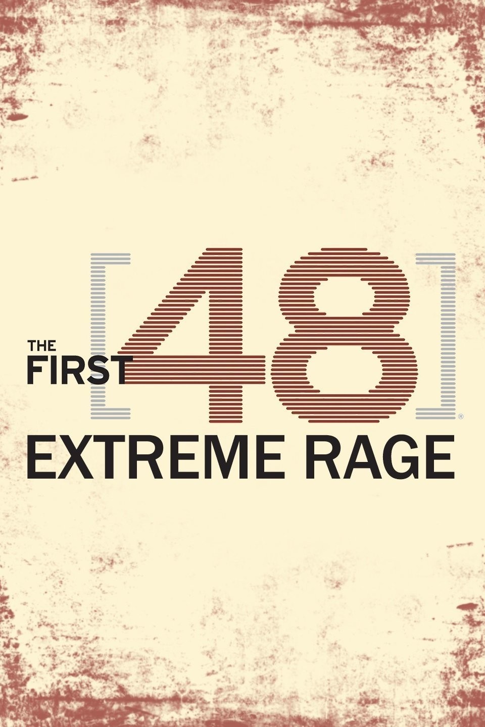 The First 48: Extreme Rage Season 1 | Rotten Tomatoes