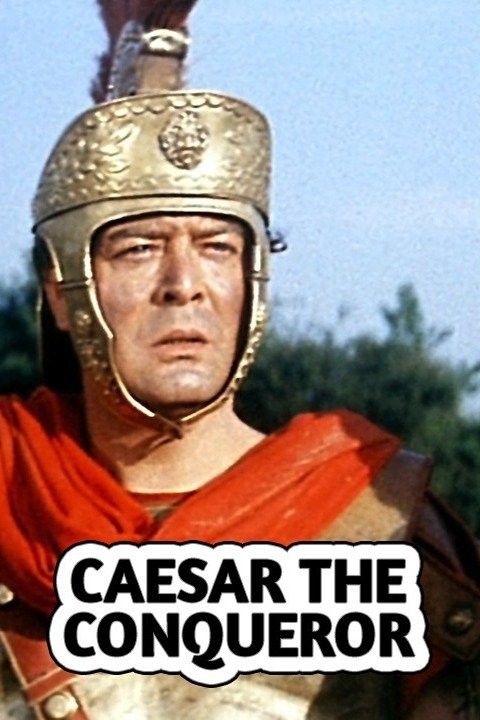Caesar the Conqueror | Rotten Tomatoes