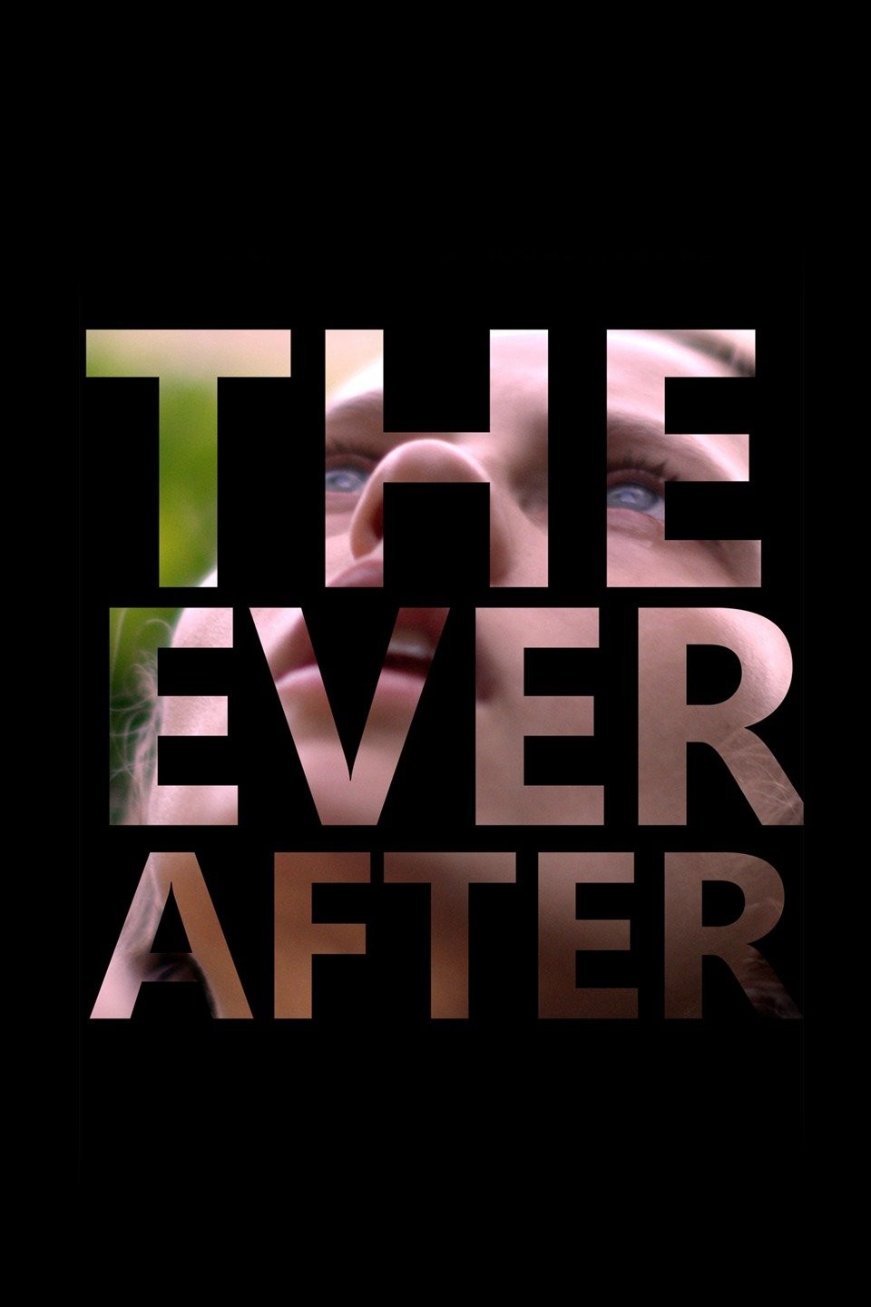 The Ever After Pictures | Rotten Tomatoes