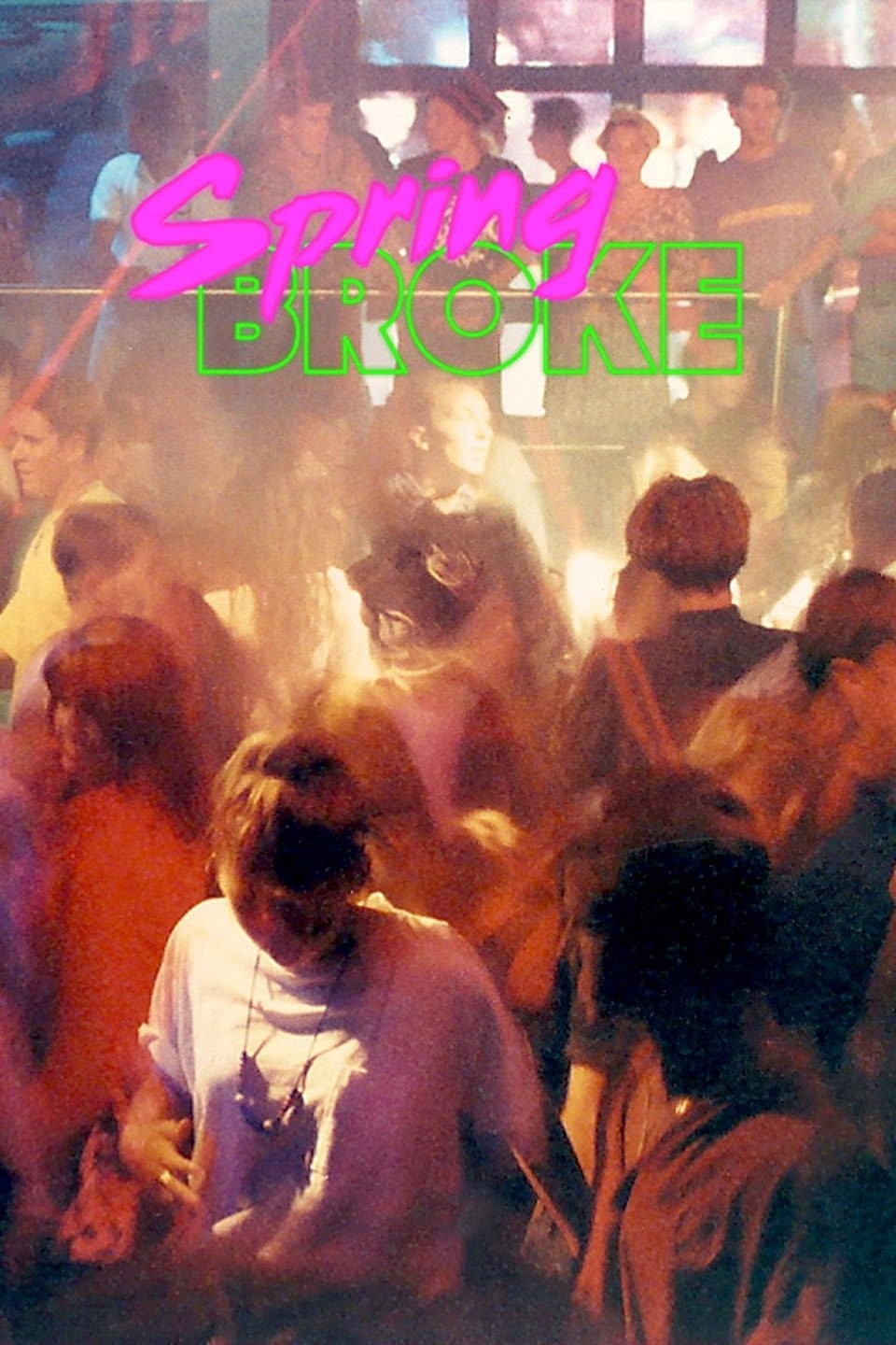 Spring Broke | Rotten Tomatoes