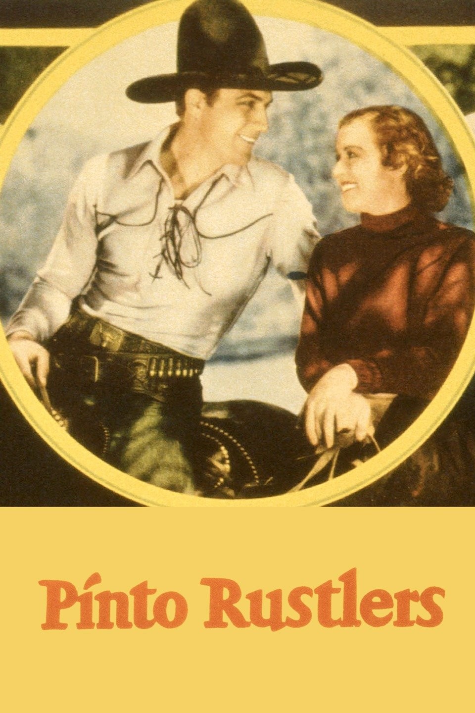 Pinto Rustlers Pictures | Rotten Tomatoes