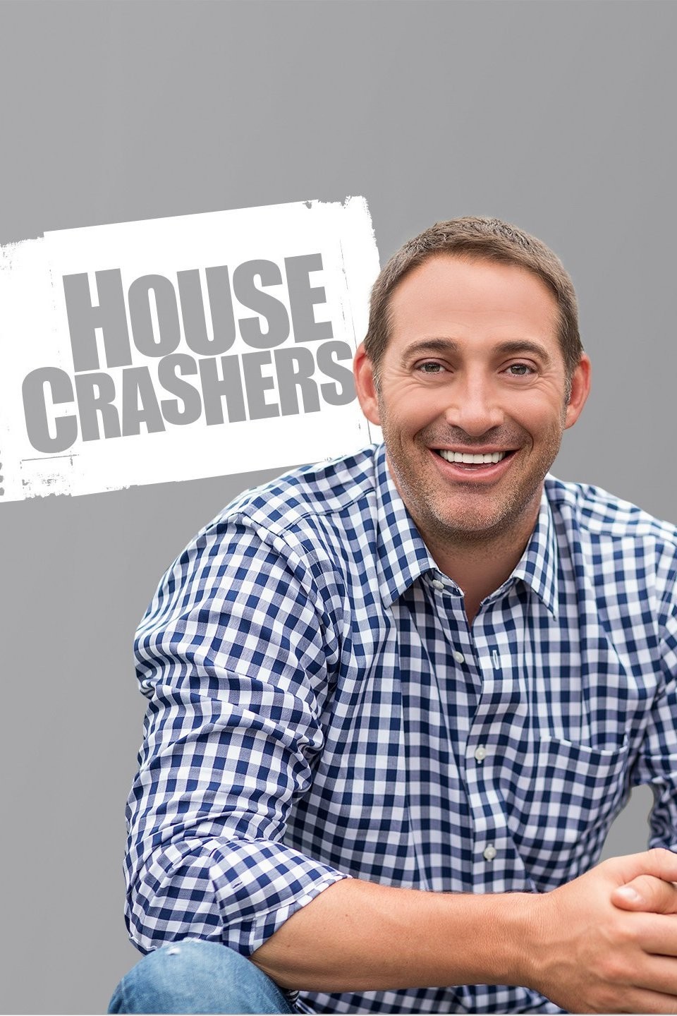 House Crashers Season 12 | Rotten Tomatoes