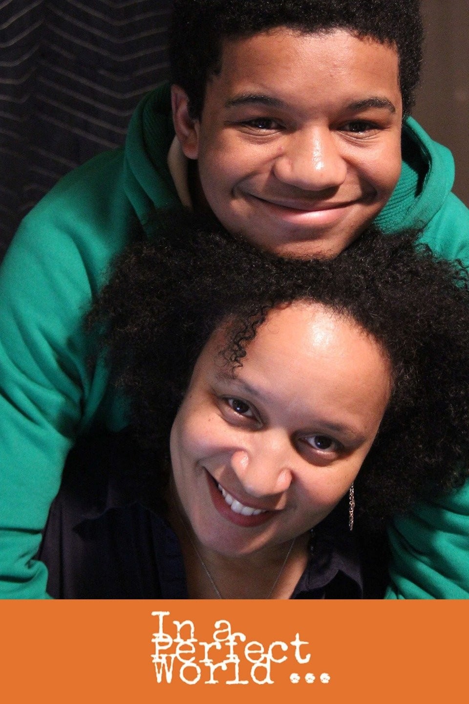 In a Perfect World... | Rotten Tomatoes