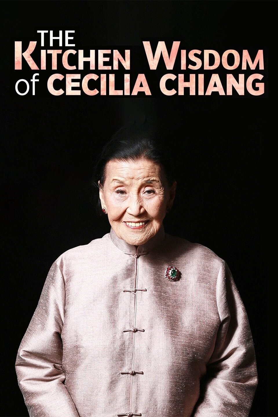 The Kitchen Wisdom of Cecilia Chiang Pictures | Rotten Tomatoes