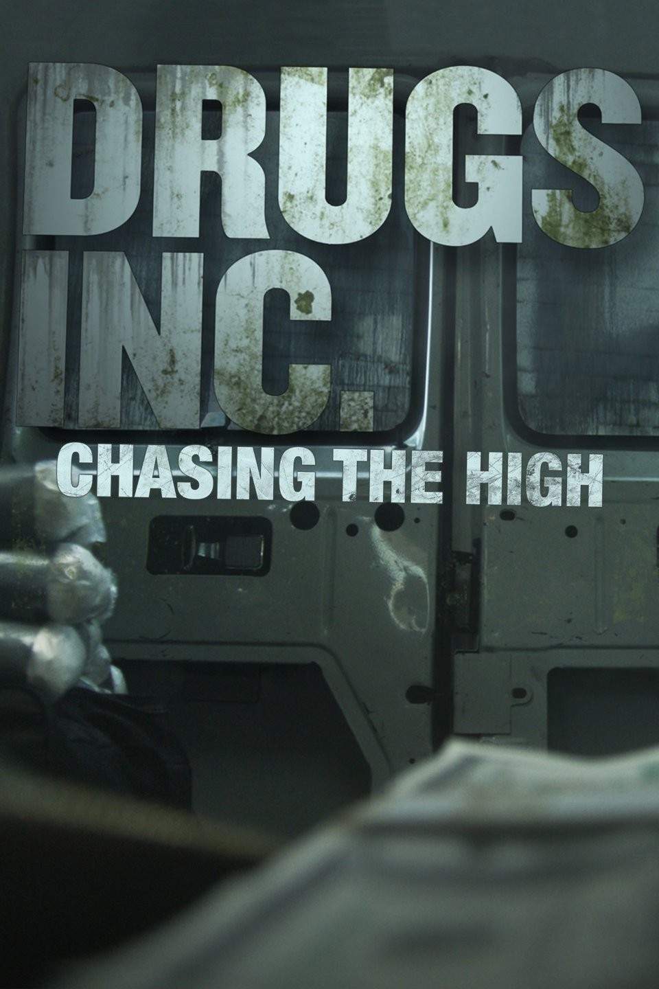 Drugs, Inc. - Chasing the High - Rotten Tomatoes