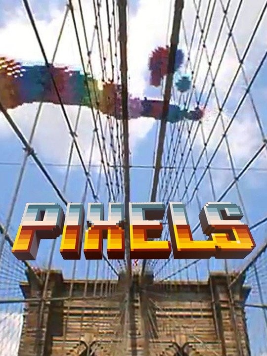 Pixels Pictures | Rotten Tomatoes