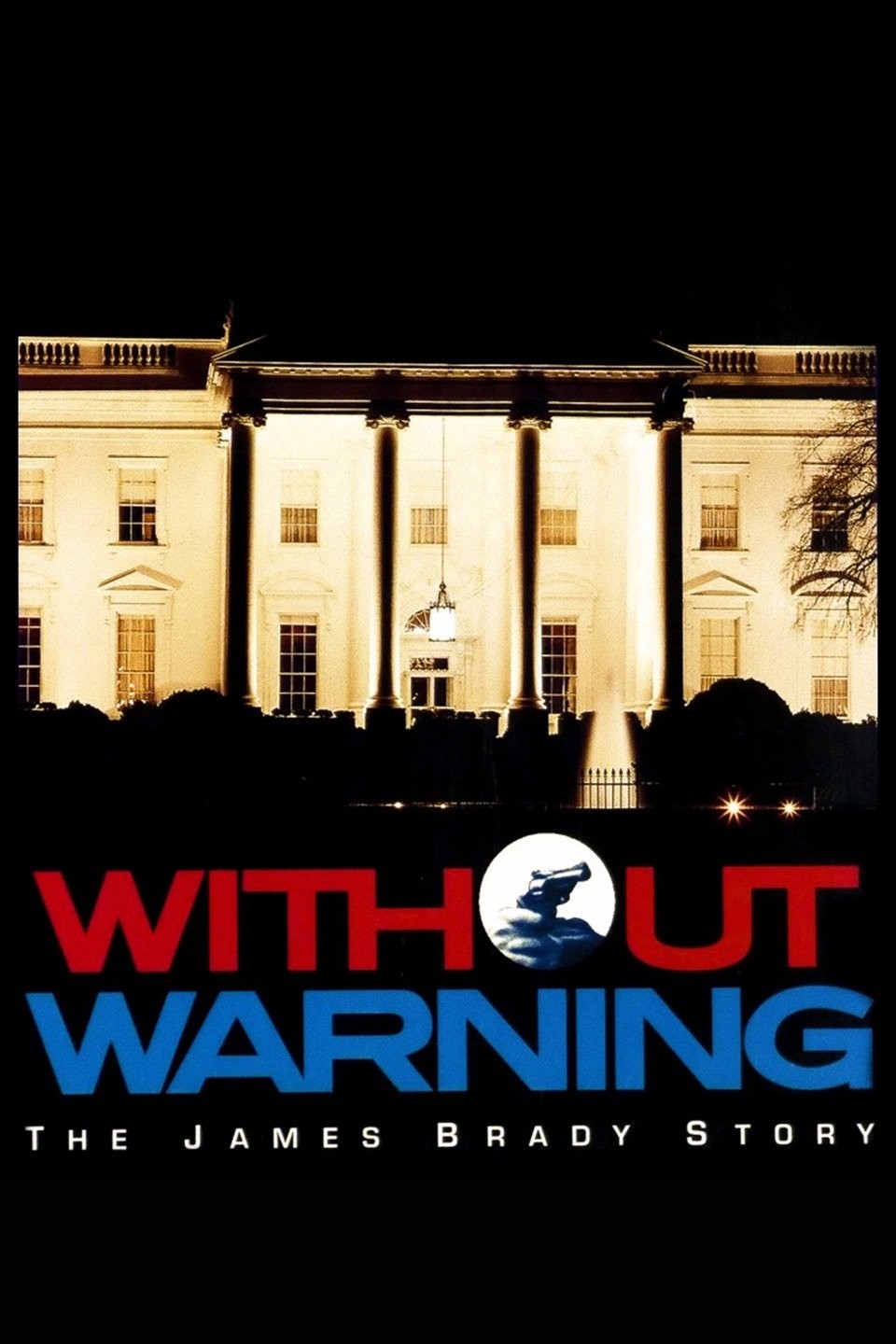 Without Warning: The James Brady Story Pictures | Rotten Tomatoes