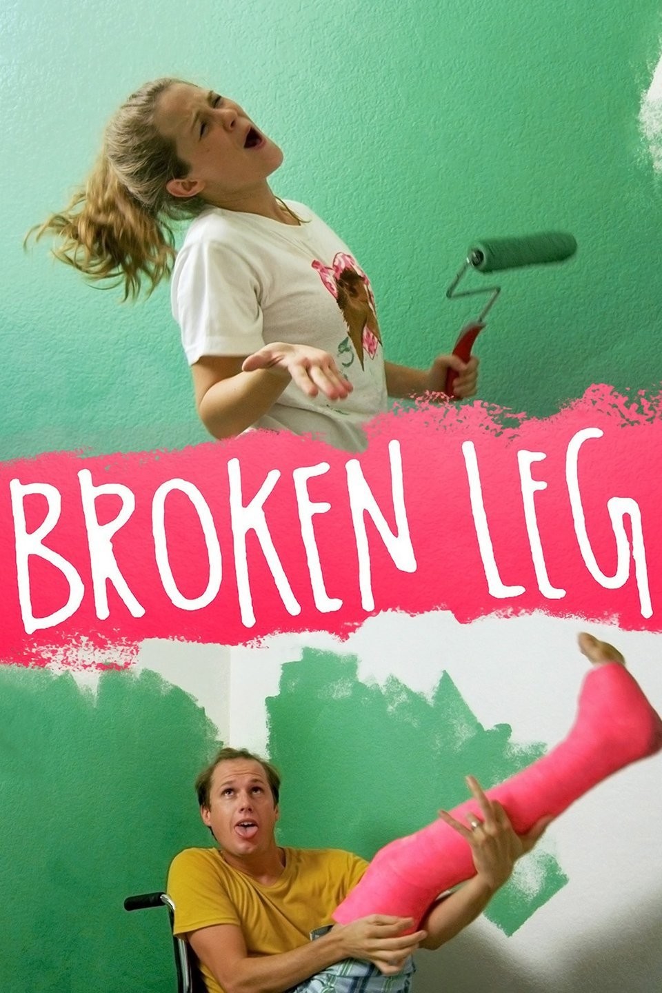 Broken Leg | Rotten Tomatoes
