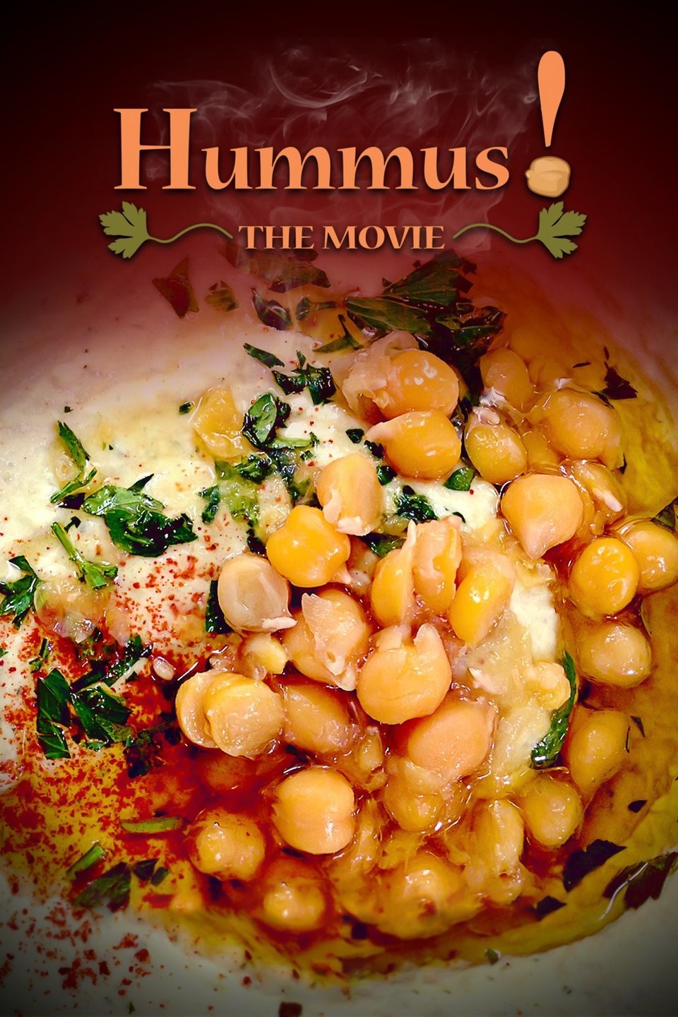 Hummus! The Movie | Rotten Tomatoes