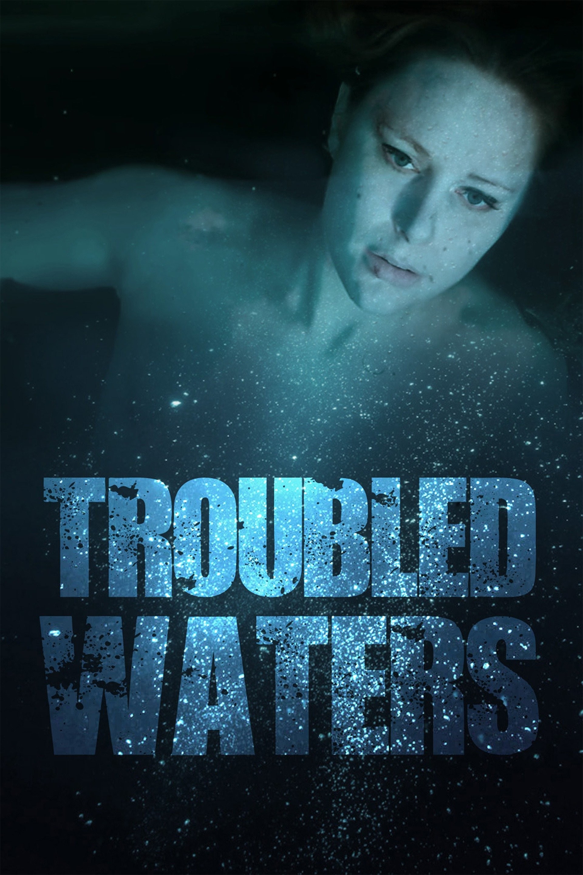 Troubled Waters | Rotten Tomatoes