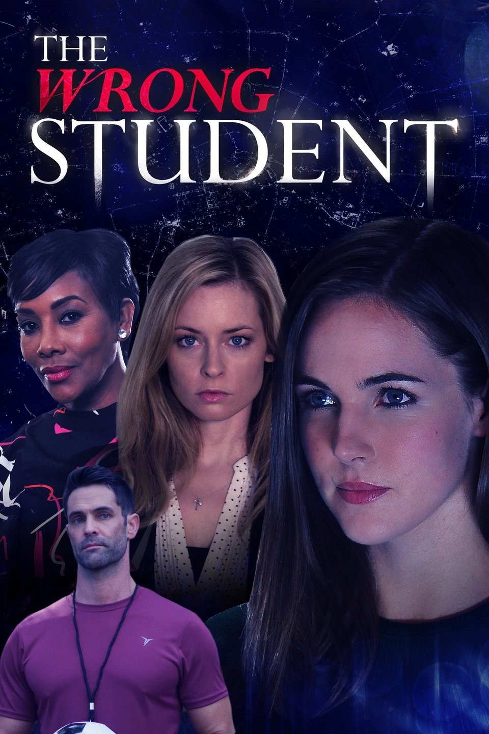 The Wrong Student | Rotten Tomatoes