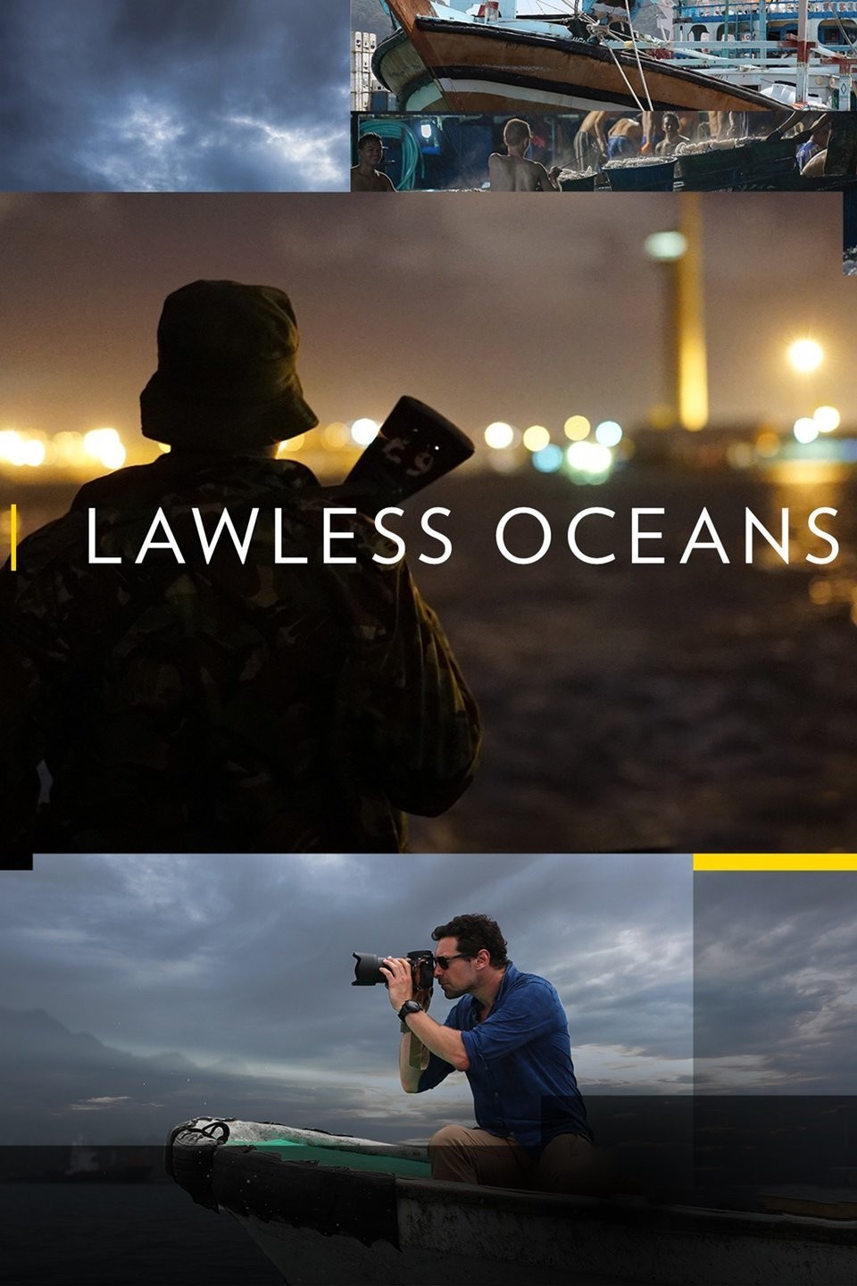 Lawless Oceans Pictures | Rotten Tomatoes