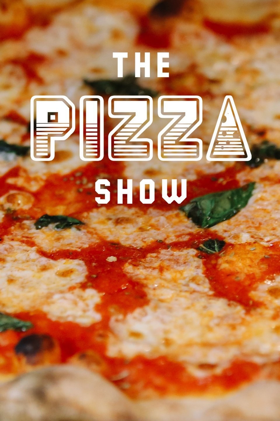 The Pizza Show Season 1 | Rotten Tomatoes