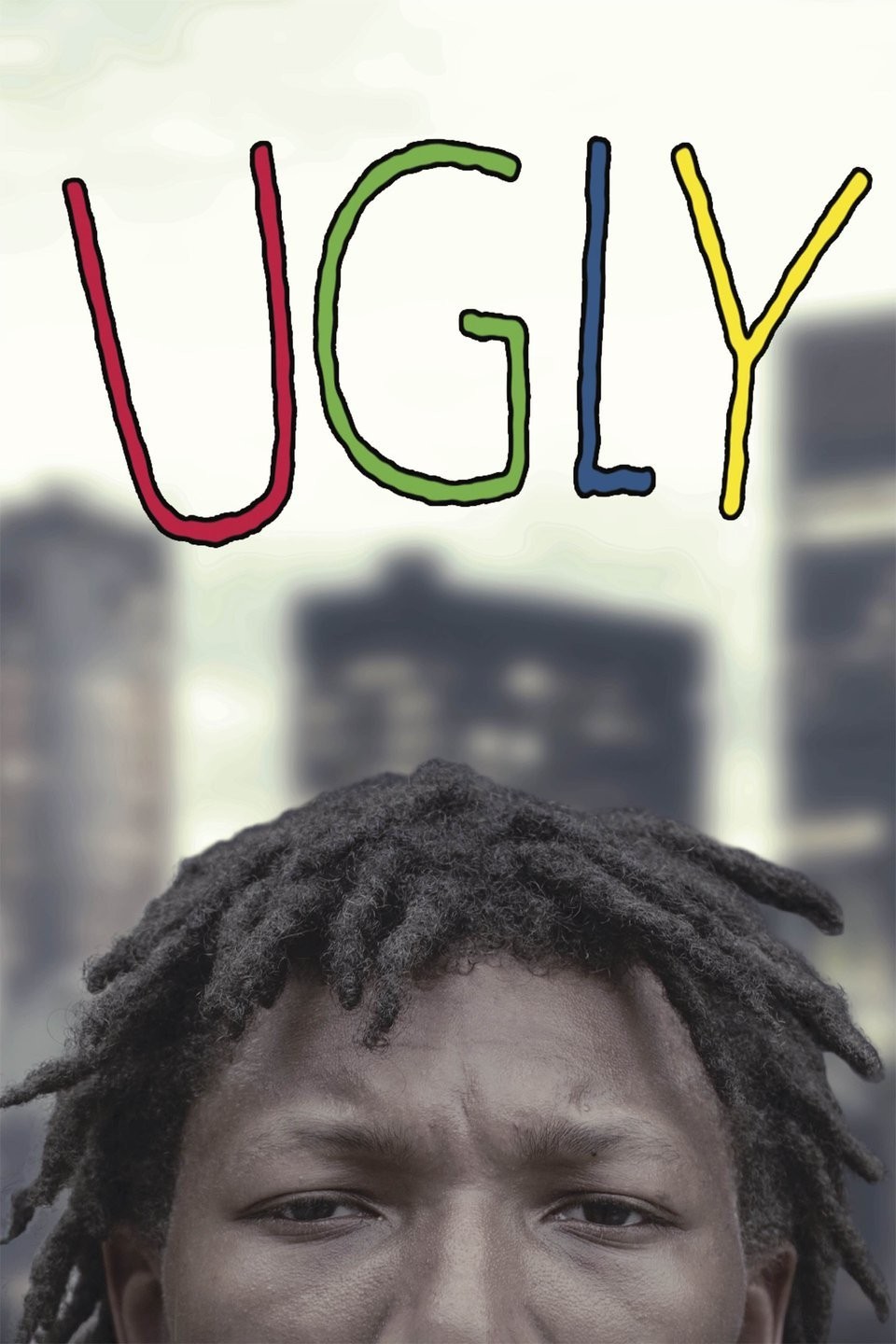 Ugly | Rotten Tomatoes