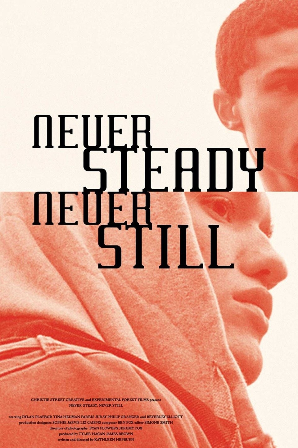 Never Steady, Never Still | Rotten Tomatoes