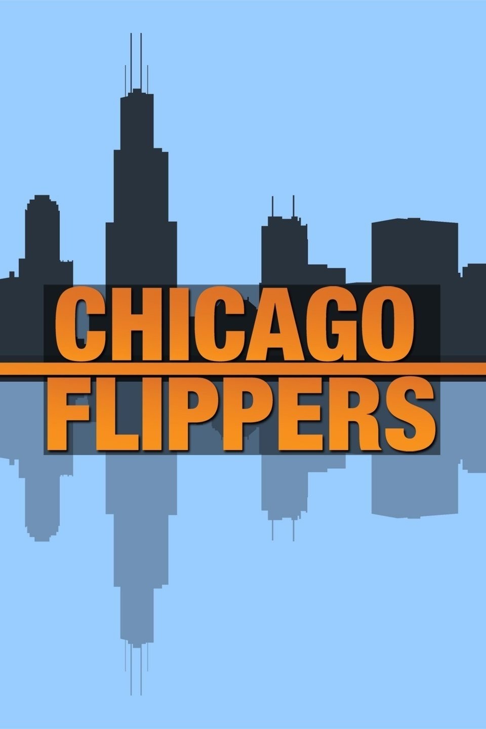 Chicago Flippers: Season 1 Pictures | Rotten Tomatoes