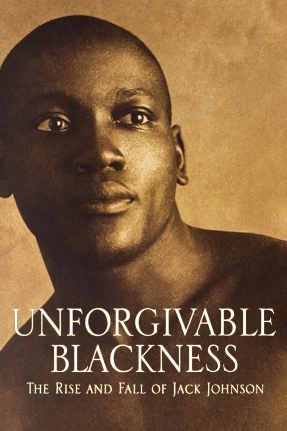 Unforgivable Blackness: The Rise and Fall of Jack Johnson Season 1 ...