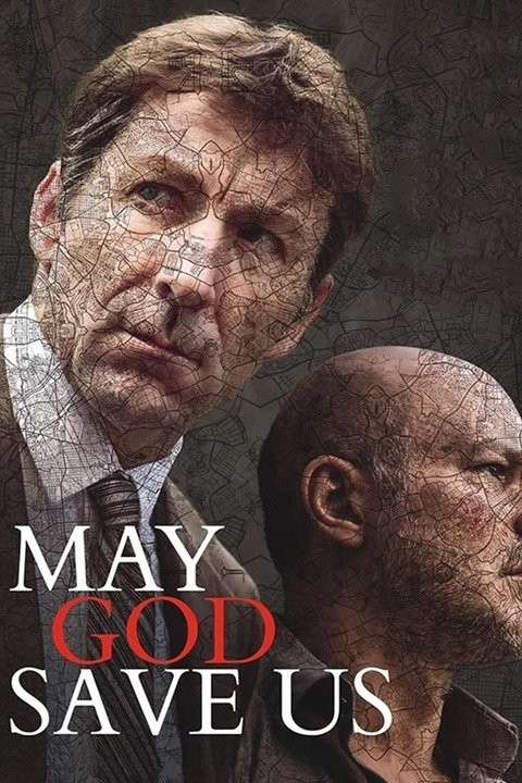 May God Save Us | Rotten Tomatoes