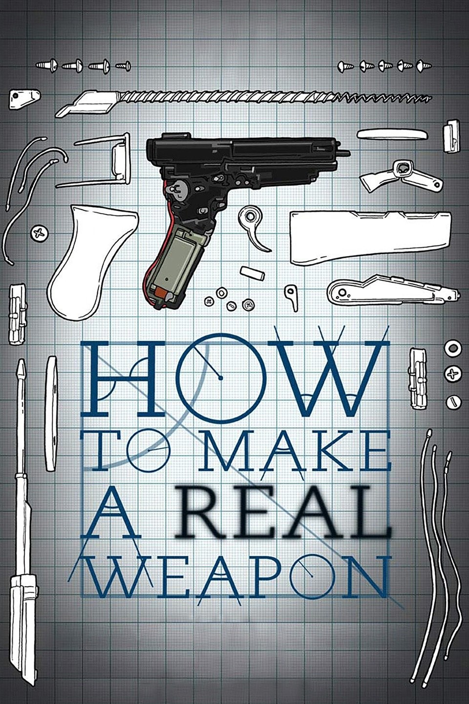 How to Make a Real Weapon Pictures | Rotten Tomatoes
