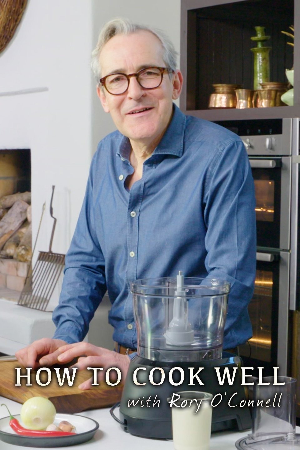How To Cook Well, with Rory O'Connell: Season 3 Pictures | Rotten Tomatoes