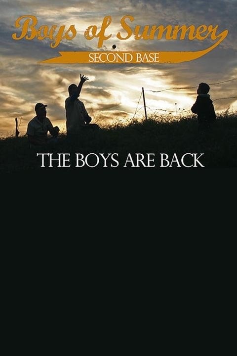 Boys of Summer: Second Base | Rotten Tomatoes