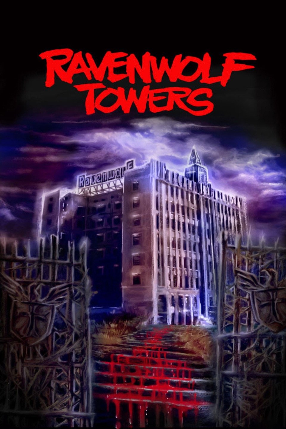 Ravenwolf Towers | Rotten Tomatoes