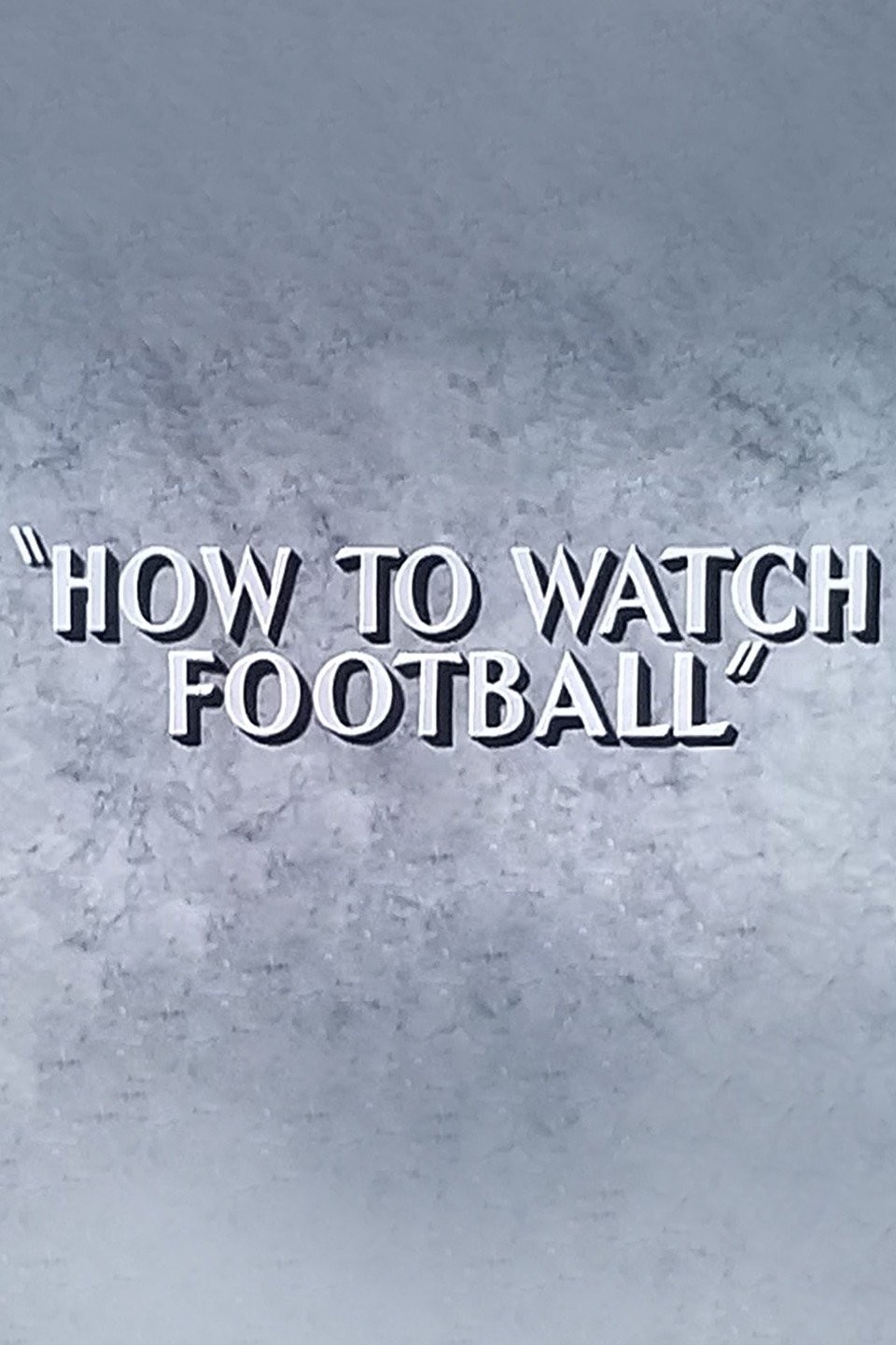 How to Watch Football Pictures | Rotten Tomatoes