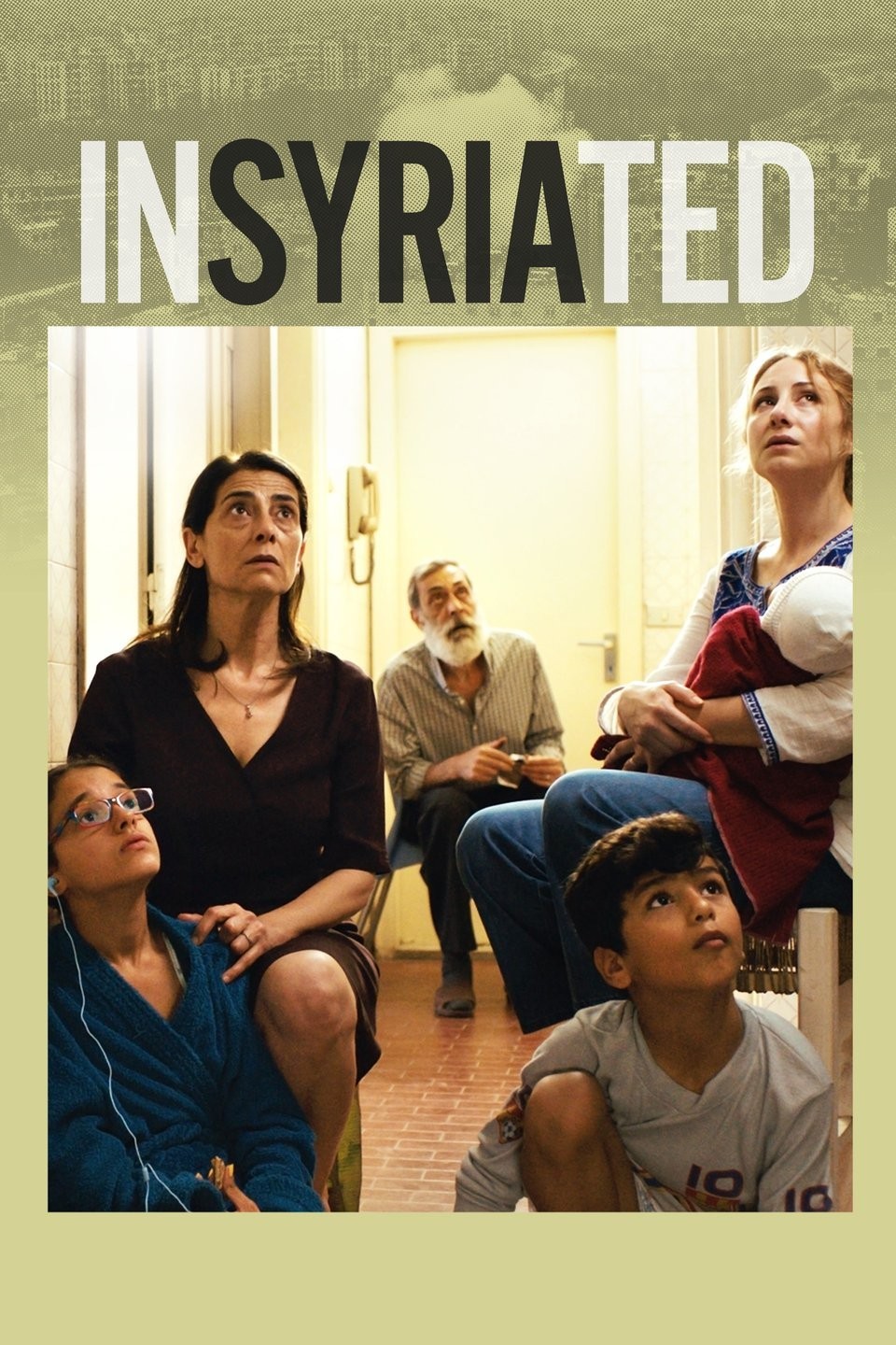 Insyriated | Rotten Tomatoes