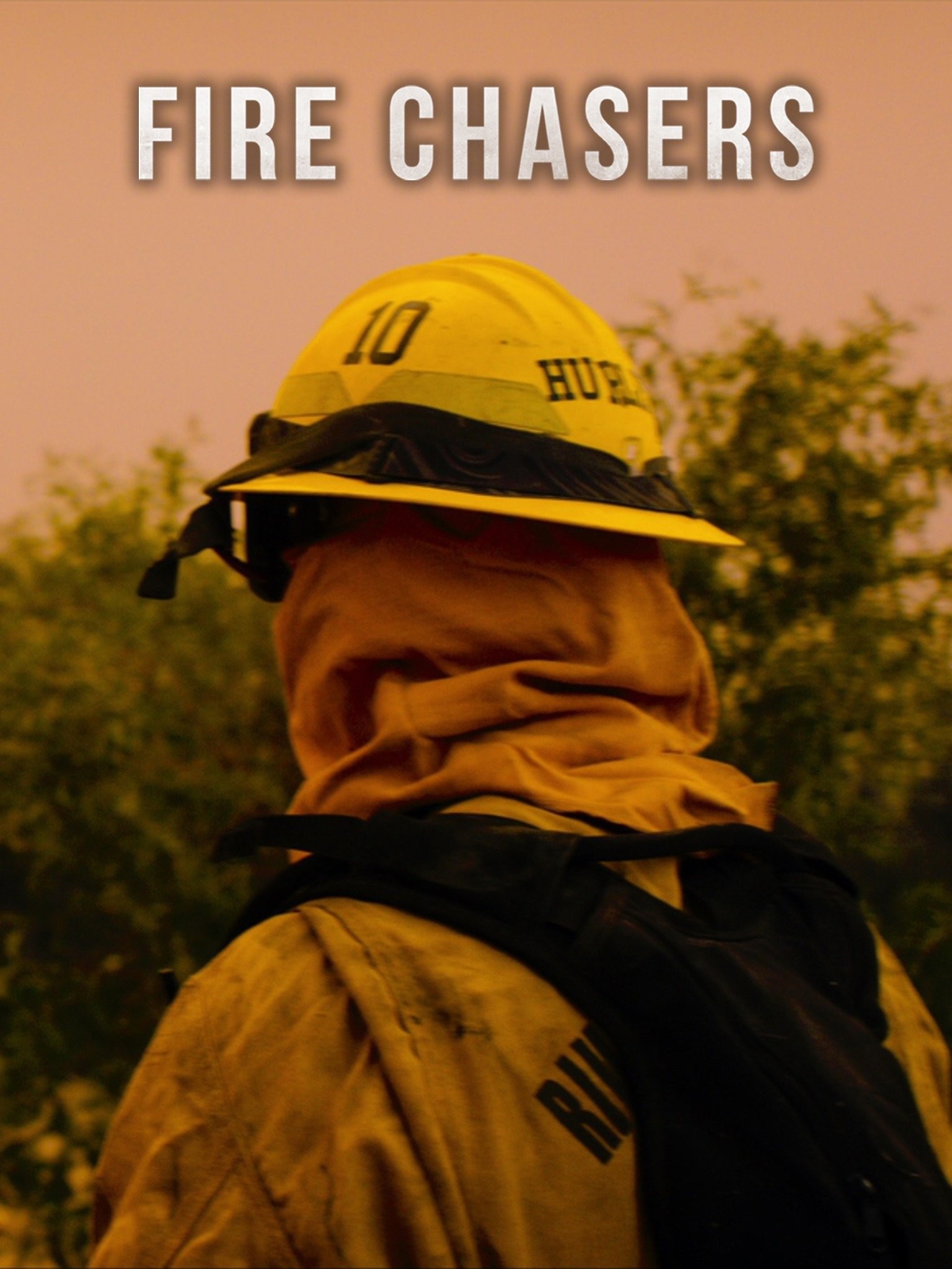 Fire Chasers Season 1 | Rotten Tomatoes