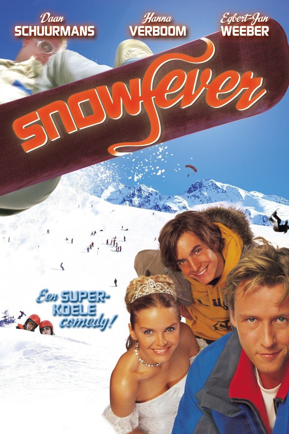 Snowfever | Rotten Tomatoes