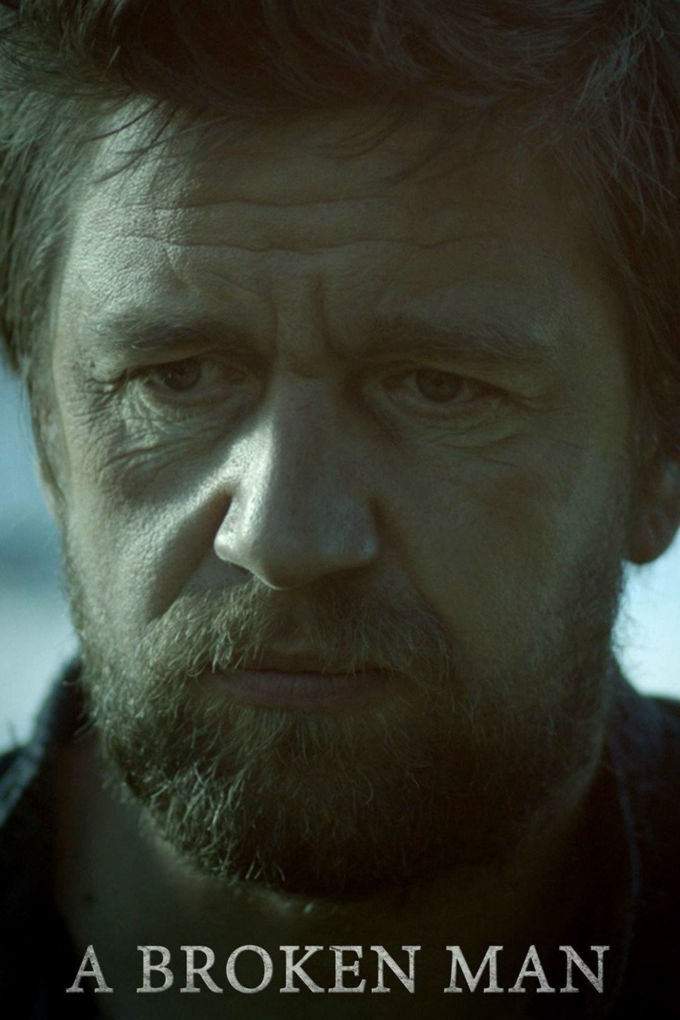 A Broken Man | Rotten Tomatoes