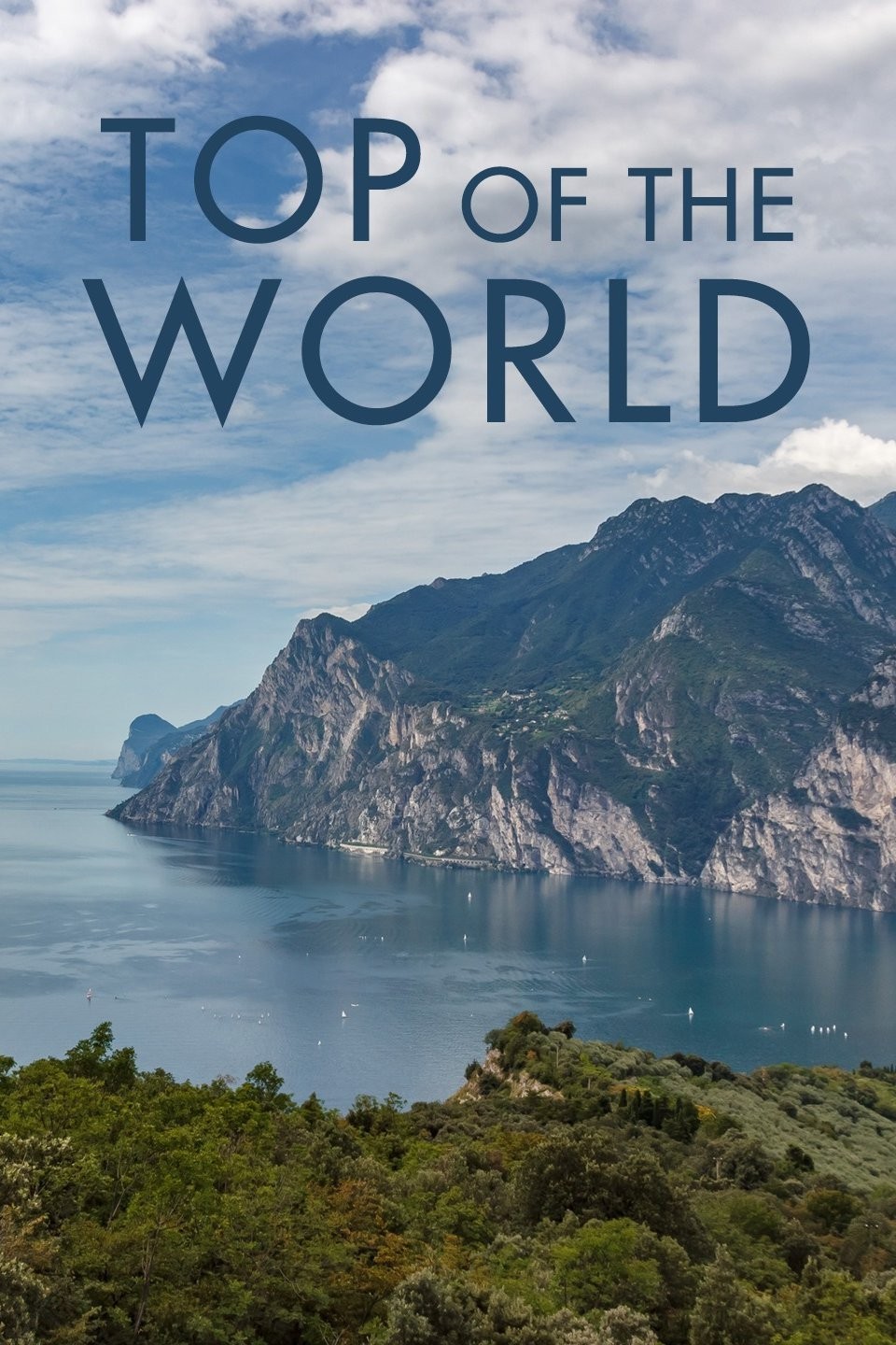 Top of the World | Rotten Tomatoes