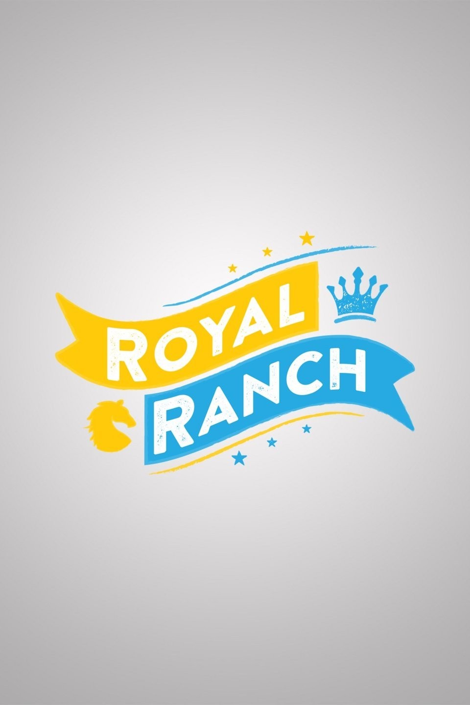 Royal Ranch Season 1 | Rotten Tomatoes