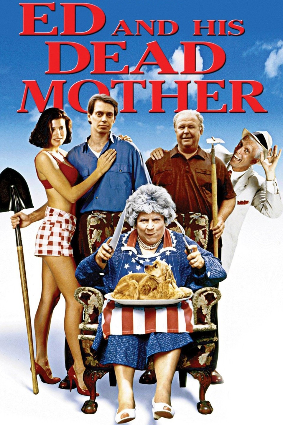 Ed and His Dead Mother | Rotten Tomatoes