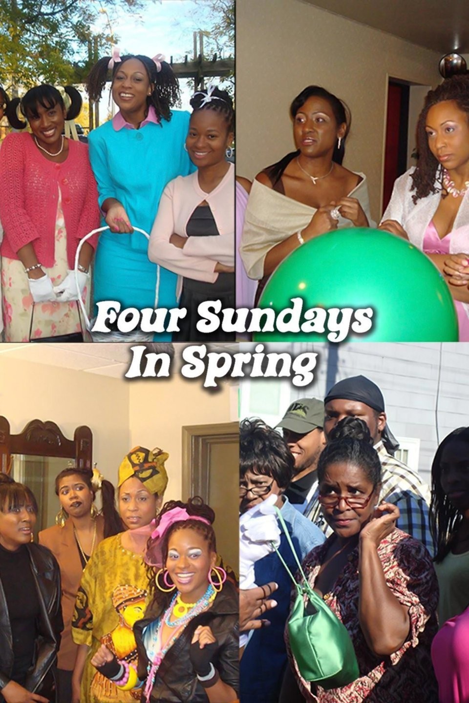 Four Sundays in Spring | Rotten Tomatoes