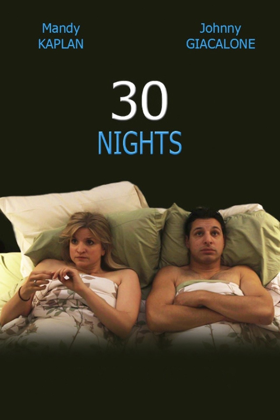 30 Nights | Rotten Tomatoes