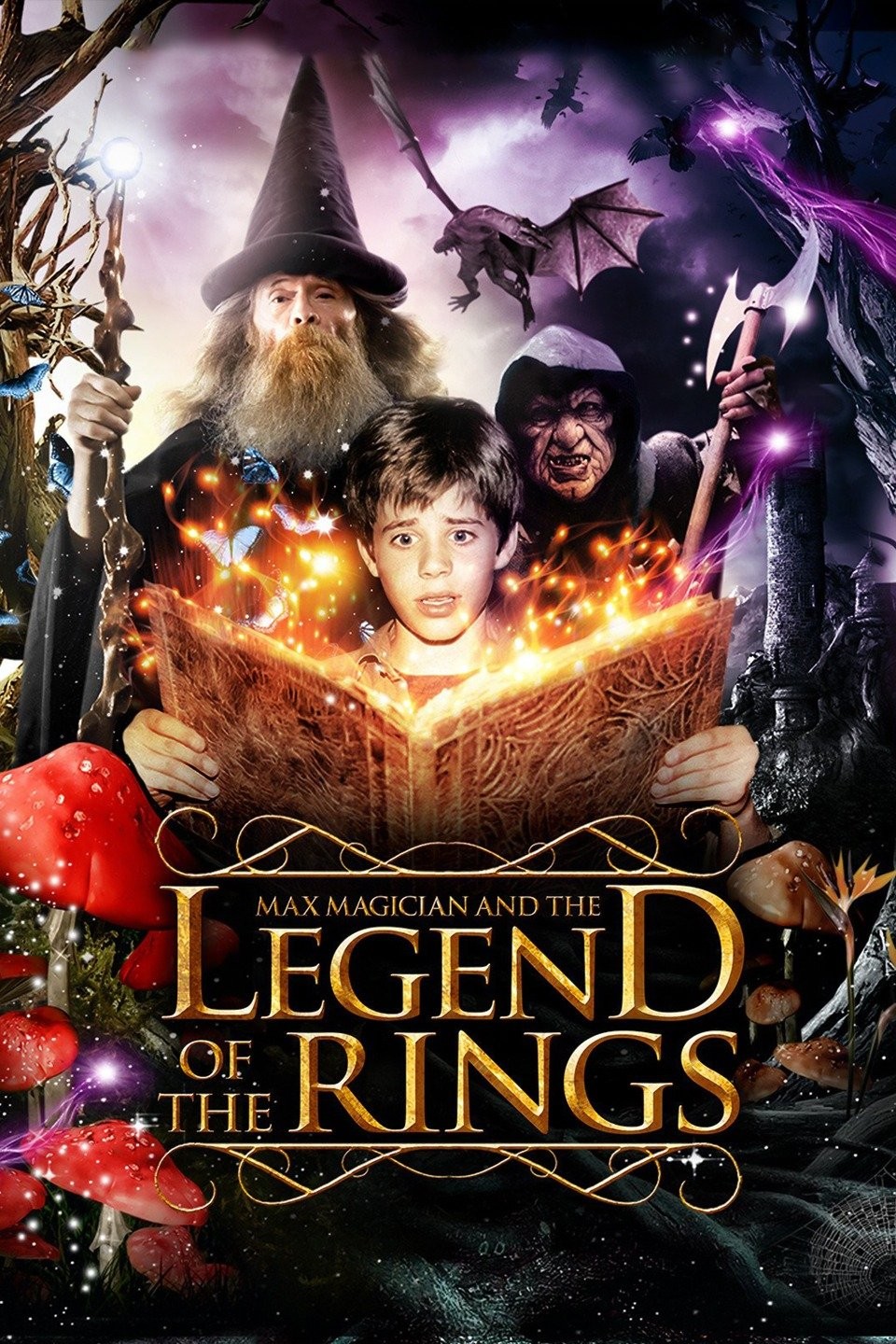 Max Magician and the Legend of the Rings | Rotten Tomatoes