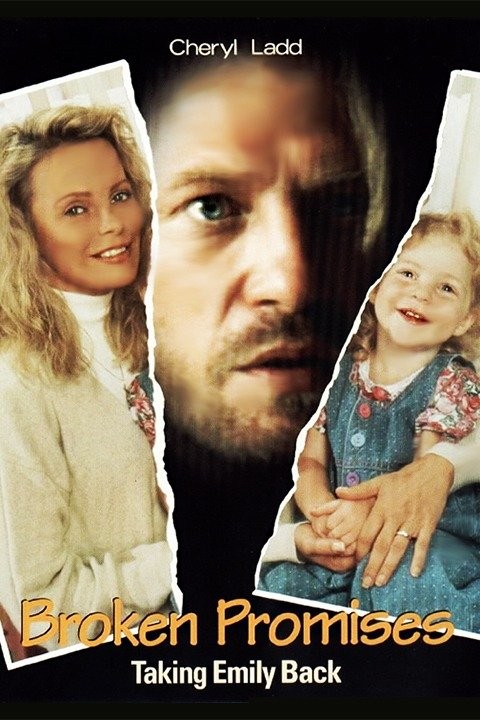 Broken Promises: Taking Emily Back | Rotten Tomatoes