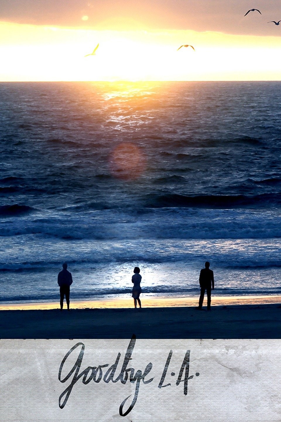 Goodbye L.A. Pictures | Rotten Tomatoes