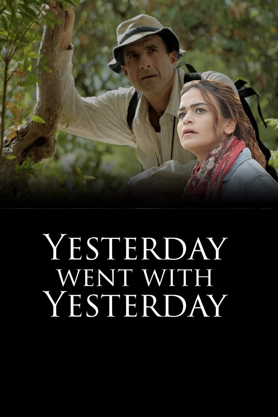 Yesterday Went With Yesterday | Rotten Tomatoes