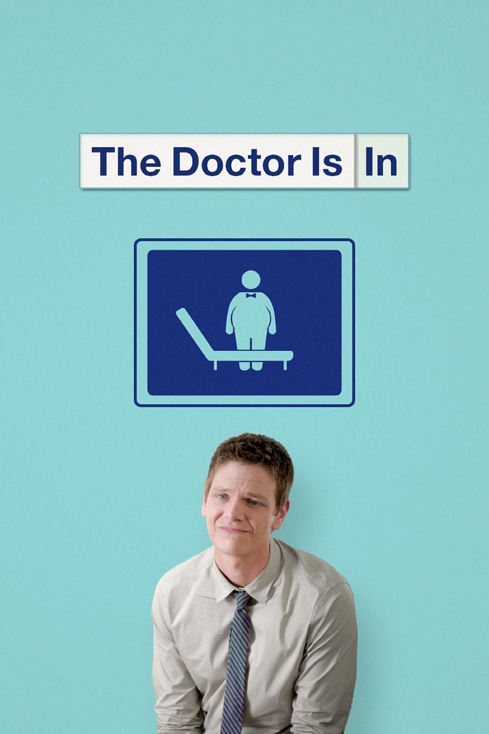 The Doctor Is In | Rotten Tomatoes